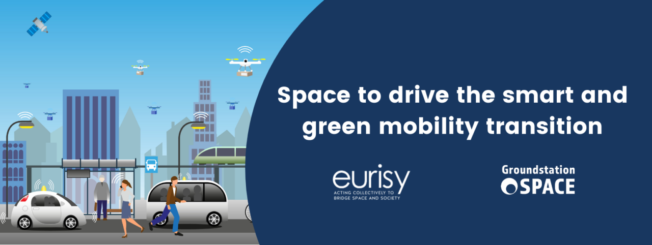Space to drive the smart and green mobility transition - Eurisy