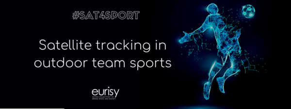 Satellite tracking in outdoor team sports - Eurisy